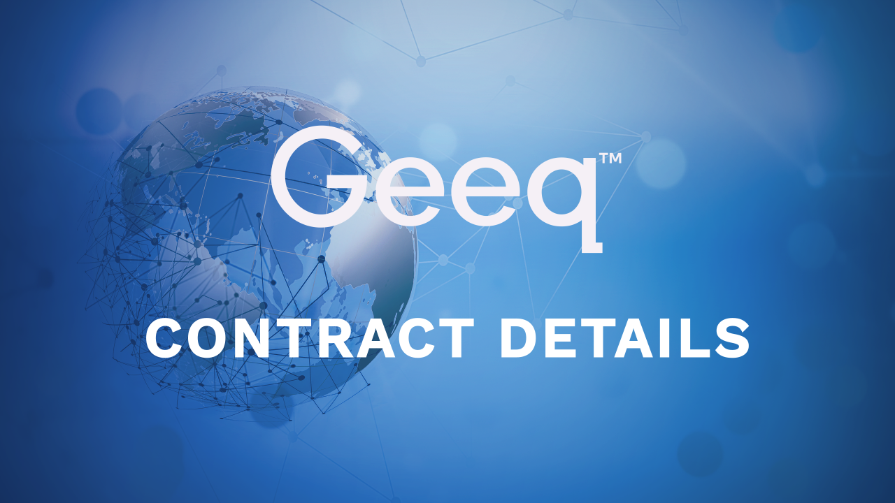 ANNOUNCEMENT: GEEQ Contract Details • Geeq